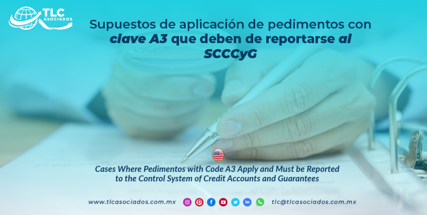 CS12 – Supuestos de aplicación de pedimentos con clave A3 que deben de ...