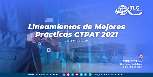 Lineamientos de Mejores Prácticas CTPAT 2021 – TLC Asociados