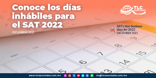 Conoce los días inhábiles para el SAT 2022 – TLC Asociados