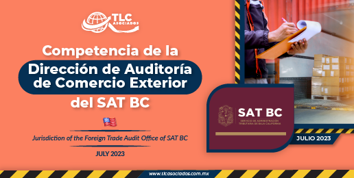 Competencia de la Dirección de Auditoría de Comercio Exterior del SAT ...