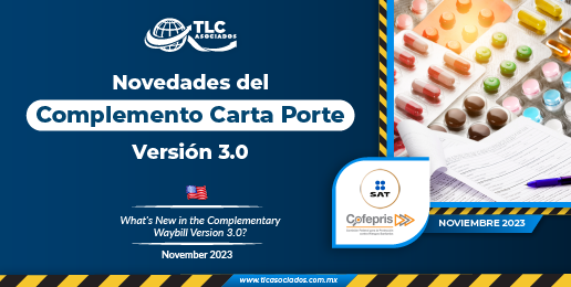 Novedades del Complemento Carta Porte Versión 3.0 – TLC Asociados