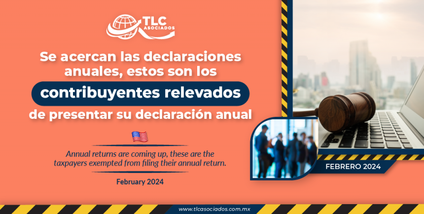 Se Acercan Las Declaraciones Anuales Estos Son Los Contribuyentes