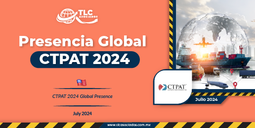 Presencia Global CTPAT 2024 – TLC Asociados