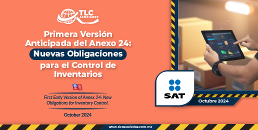 Primera Versión Anticipada del Anexo 24: Nuevas Obligaciones para el ...